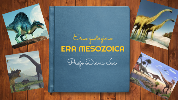 ERA MESOZOICA