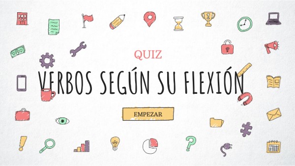 Verbos por su flexión | Genially