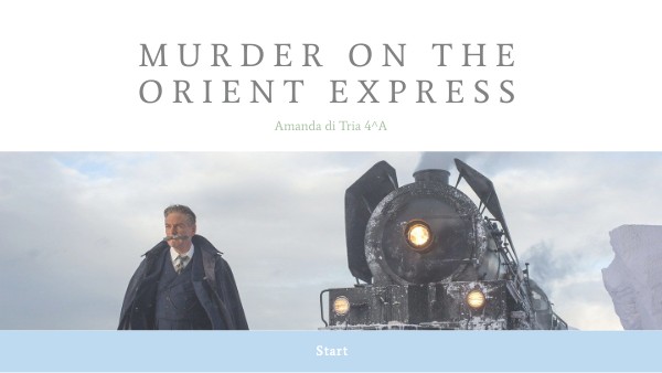 Murder on the orient express | Genially