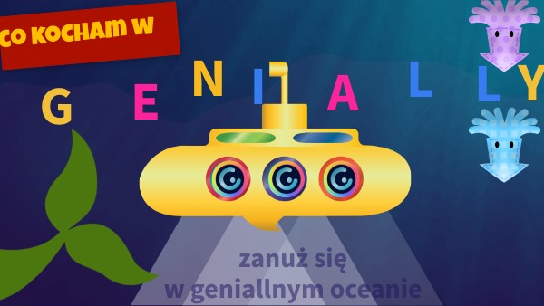 co kocham w Genially | Genially