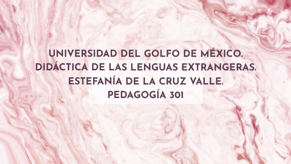 DIDÁCTICA DE LA LENGUA EXTRANGERA. | Genially