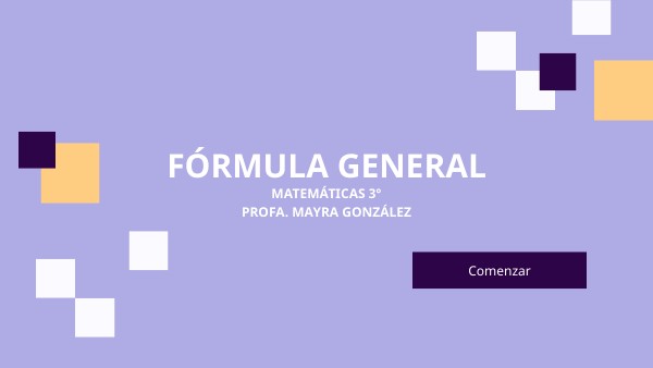 FÓRMULA GENERAL