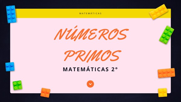 NÚMEROS PRIMOS