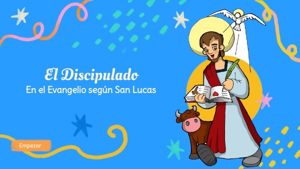 El Discipulado en S Lucas | Genially