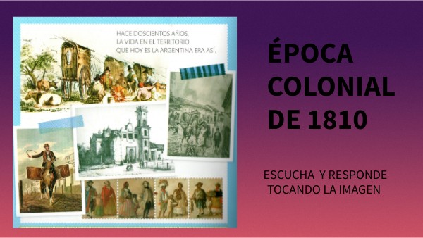 EPOCA COLONIAL Y ACTUALIDAD