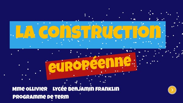 La construction européenne | Genially