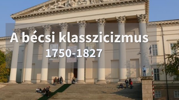 A bécsi klasszicizmus | Genially