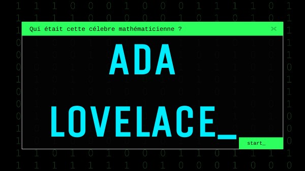 Ada Lovelace exposé | Genially