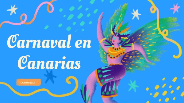 CARNAVAL en CANARIAS | Genially