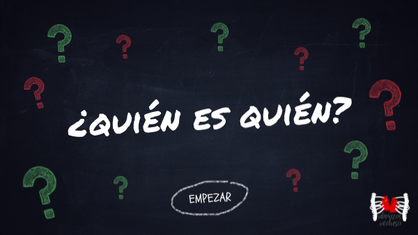 ¿QUIÉN ES QUIÉN? | Genially