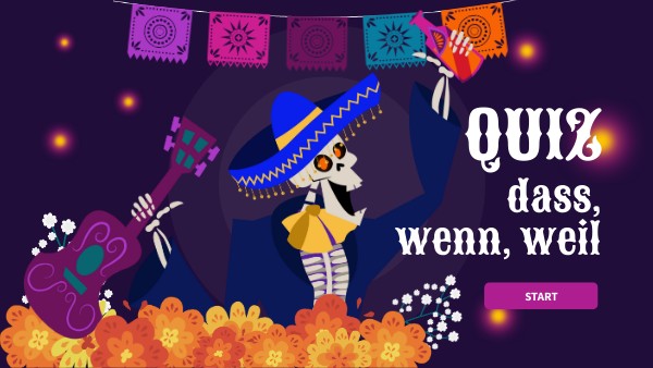 wenn, weil, dass | Genially