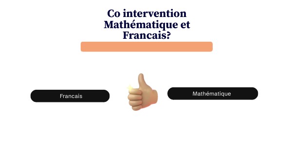 Co-Intervention Francais et Mathématique