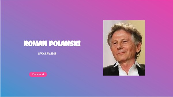 PRESENTACIÓN ROMAN POLANSKI