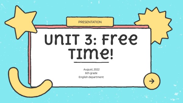 UNIT 3: Lesson N°4- 6th grade