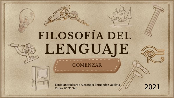 FILOSOFÍA DEL LENGUAJE | Genially