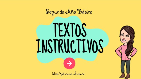 4ºA 2021 - Textos instructivos | Genially