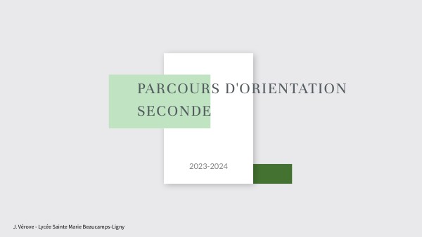 PARCOURS D'ORIENTATION SECONDE | Genially