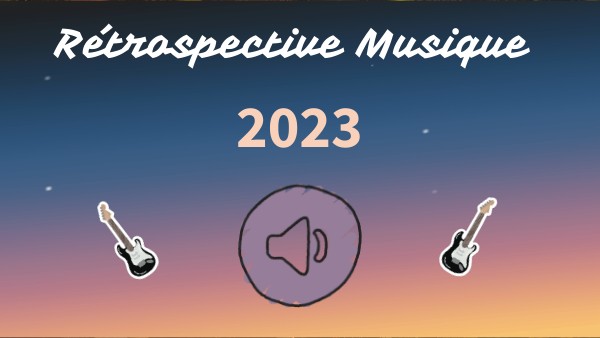 rétrospective 2023