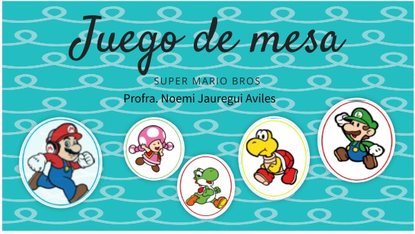 JUEGO DE MESA SUPER MARIO BROS | Genially