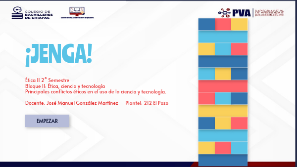 JENGA-ÉTICA, CIENCIA Y TECNOLOGÍA | Genially