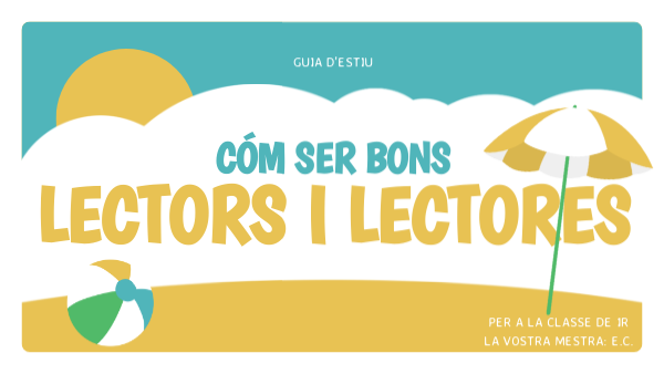 COM SER BONS LECTORS I LECTORES | Genially