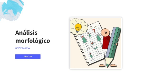 Análisis morfológico. 6ºE.P. | Genially