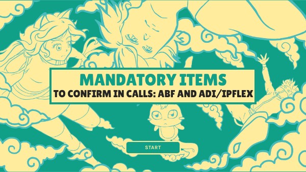 Mandatory items in calls | Genially