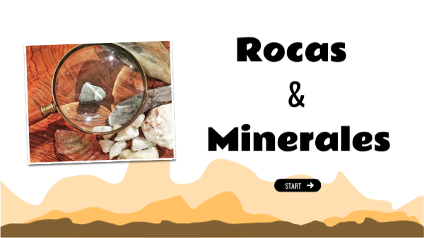 Rocas y minerales | Genially