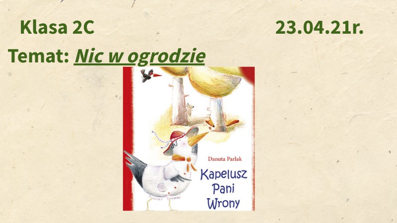 2C- Nic w ogrodzie | Genially