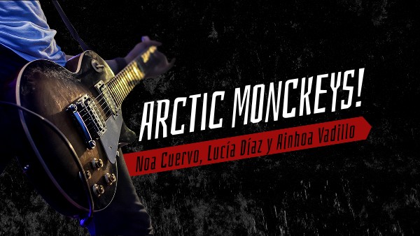 PRESENTACIÓN artic monckeys | Genially