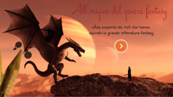 All'origine del fantasy | Genially