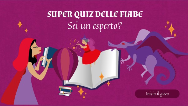 il grande gioco delle fiabe | Genially