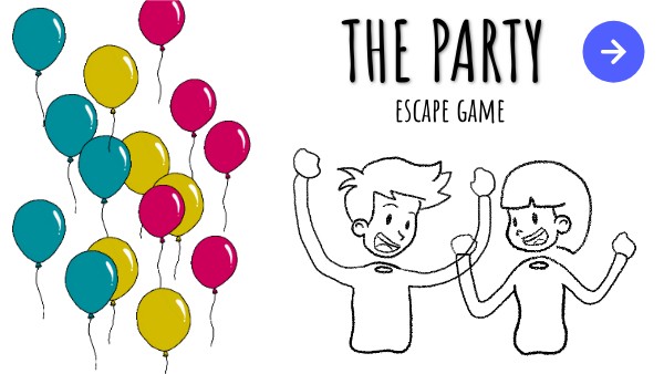 THE PARTY - ESCAPE GAME | Genially
