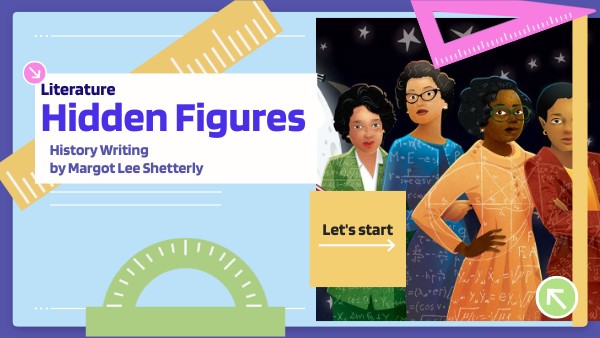 Hidden Figures | Genially