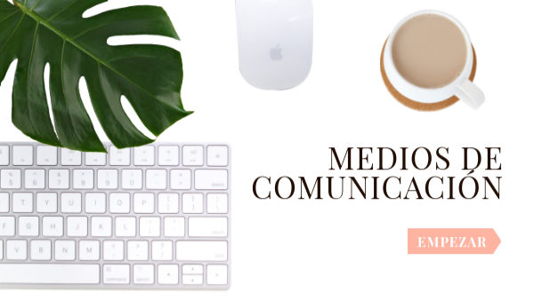 MEDIOS DE COMUNICACIÓN-PROF. CATHERINE TAPIA