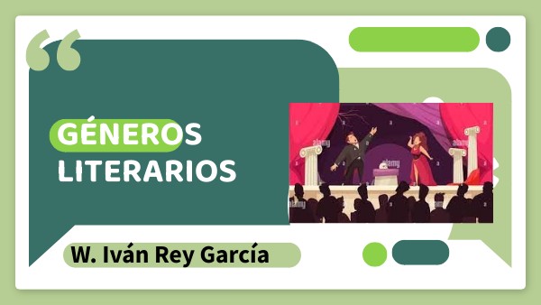 GÉNEROS LITERARIOS | Genially