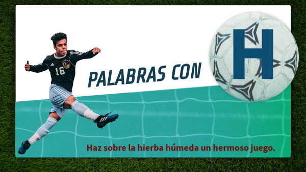 Palabras con h | Genially