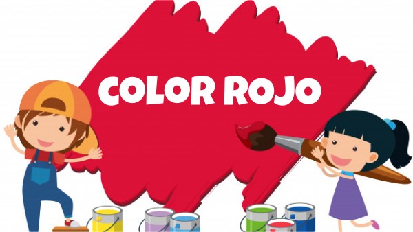 COLOR ROJO | Genially