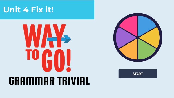 WTG3 UNIT 4 GRAMMAR TRIVIAL