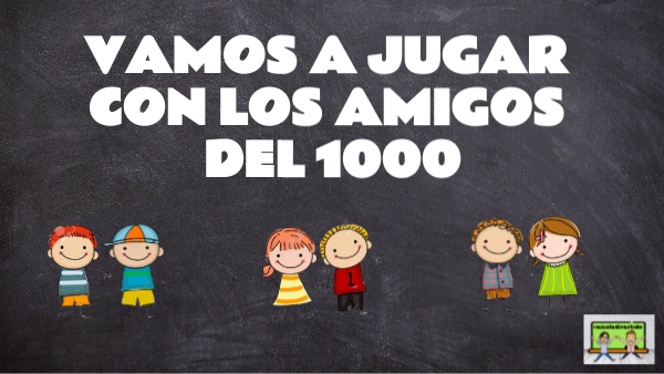 Amigos del 1000 | Genially