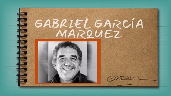 Gabriel García Márquez | Genially