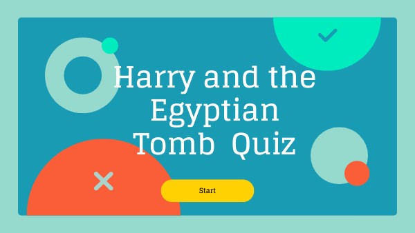 HARRY AND THE EGYPTIAN TOMB QUIZ | Genially