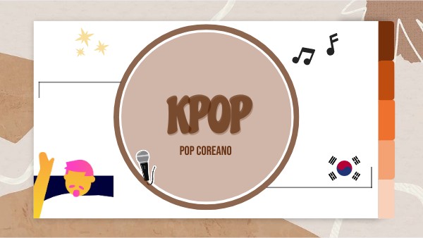 DIAPOSITIVAS KPOP LENGUA | Genially