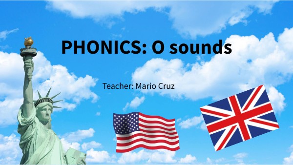 O sounds in english | Genially