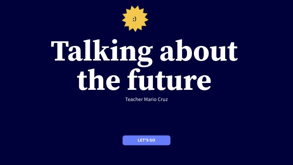 Talking about the future