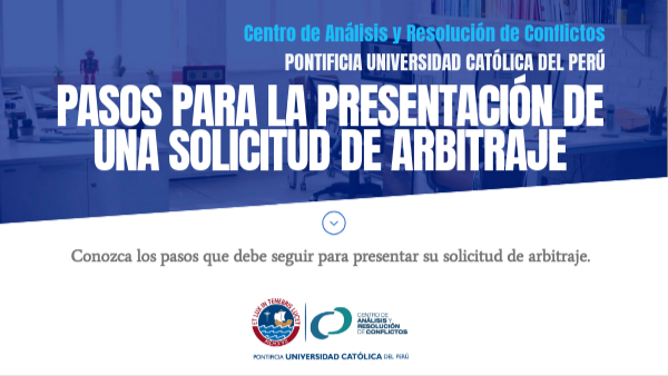 PASOS SOLICITUD ARBITRAJE CARC PUCP | Genially
