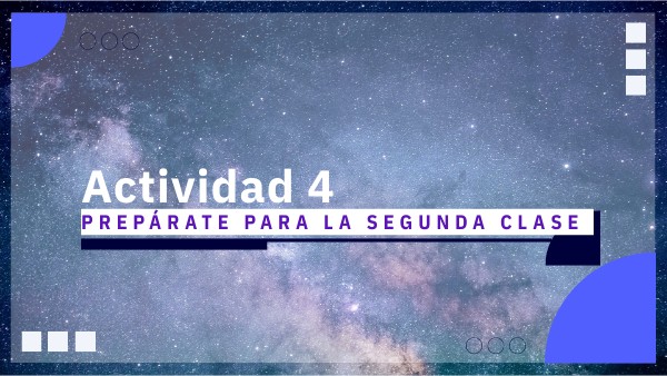 M1. ACTIVIDAD 4. Prepárate para la primera clase | Genially