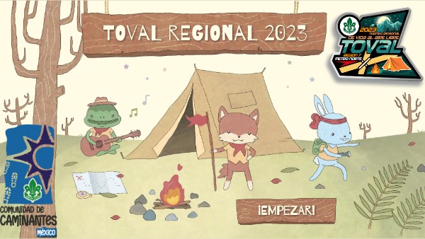 TOVAL REGIONAL 2023 (Comunidad de Caminantes) | Genially