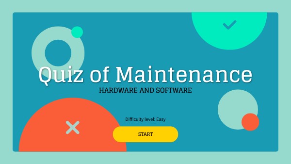 QUIZ MAINTENANCE