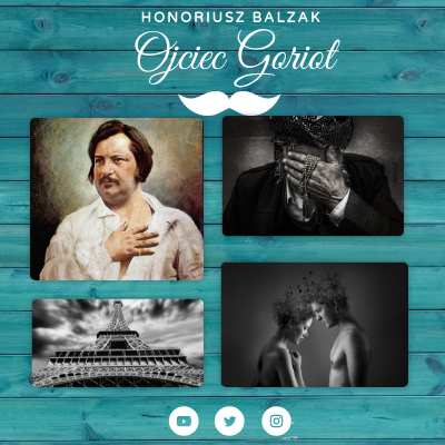 OJCIEC GORIOT | Genially